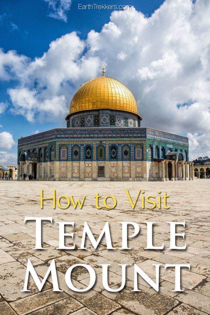 How to Visit Temple Mount and Dome of the Rock – Earth Trekkers