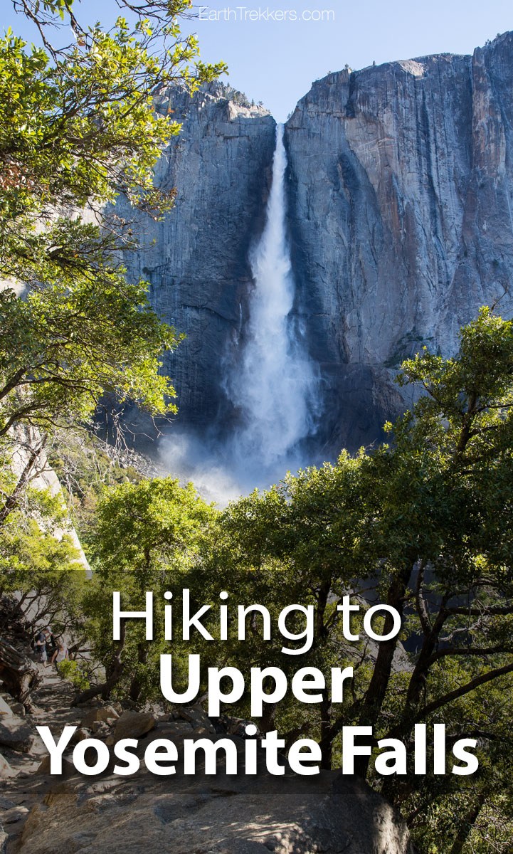 Hiking to Upper Yosemite Falls and Yosemite Point | Earth Trekkers