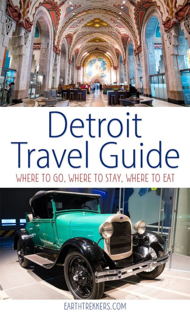 Detroit Travel Guide: Plan Your Perfect Trip to Detroit | Earth Trekkers