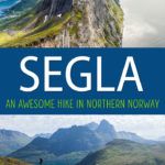 How to Hike Segla, One of Senja’s Most Popular Hikes | Earth Trekkers