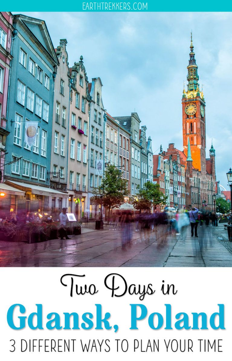 2 Days in Gdansk, Poland: 3 Recommended Itineraries – Earth Trekkers