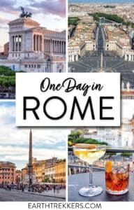 One Day in Rome: 3 Ways to Plan Your Itinerary – Earth Trekkers
